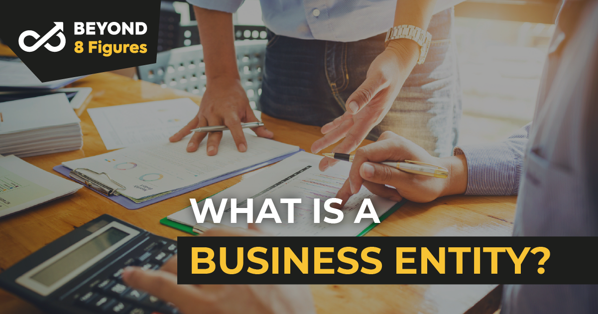 What Is A Business Entity?