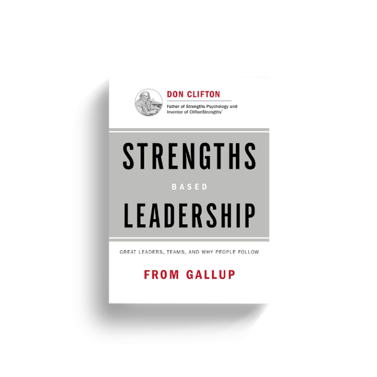 Strengths Based Leadership by Tom Rath and Barry Conchie - Beyond 8 ...