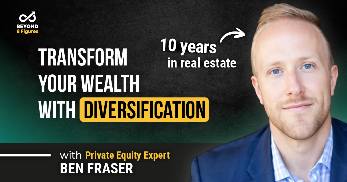 Transform Your Wealth with Diversification with Ben Fraser, Aspen Funds ...
