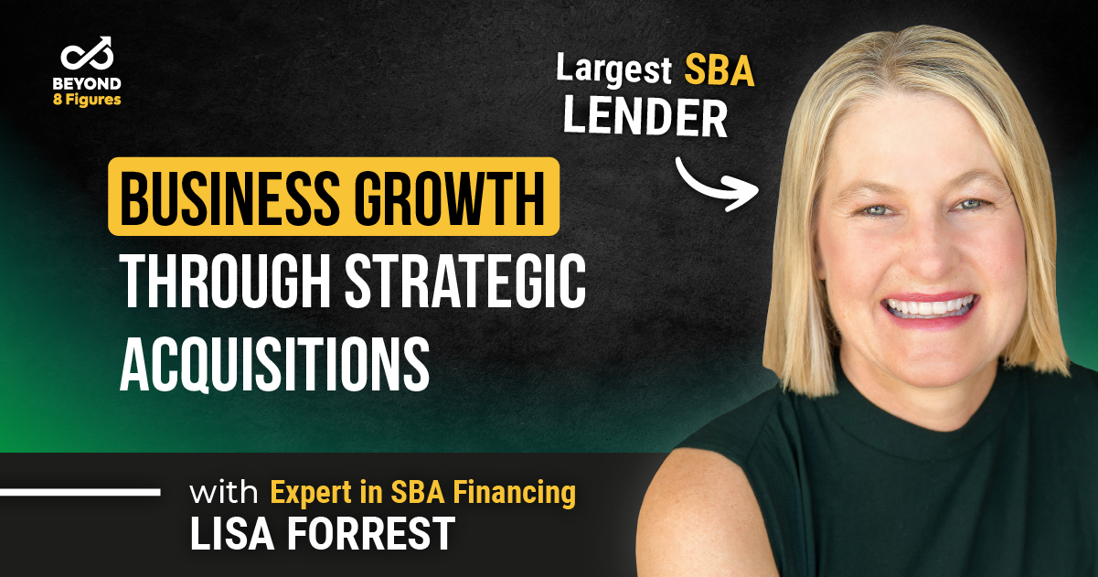 Business Growth through Strategic Acquisitions with Lisa Forrest, Live ...